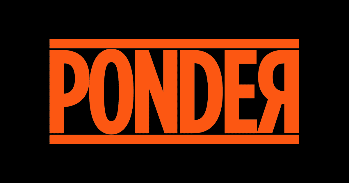 Ponder | Commercials Film Production